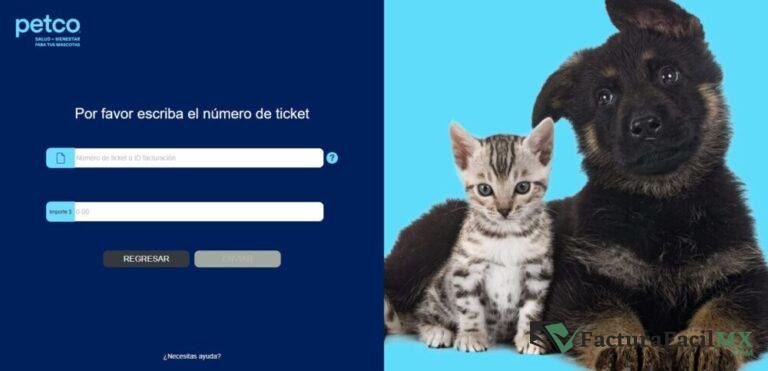 Petco | Facturar Ticket EN LINEA 【 Paso a Paso 2026】